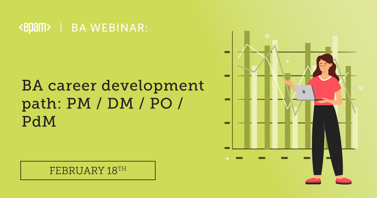 BA Webinar: BA Career Development Path: PM / DM / PO / PdM | February 18